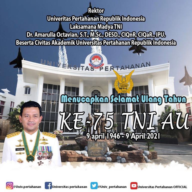 Rektor Unhan RI Bersama Sivitas Akademik Unhan RI Mengucapkan Selamat ...